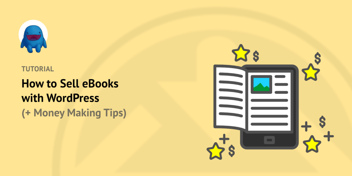 How to Make Money Selling eBooks with WordPress (Step by Step)
