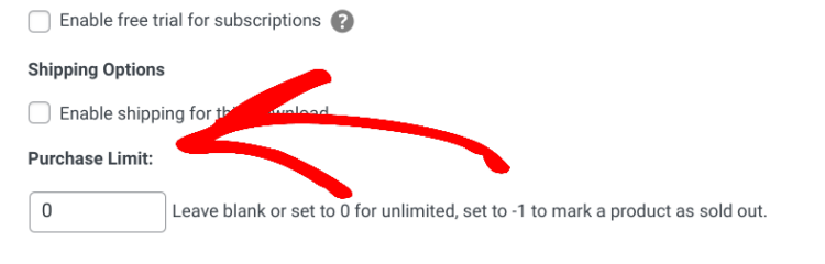 How to Set Purchase Limits for Digital Products in WordPress