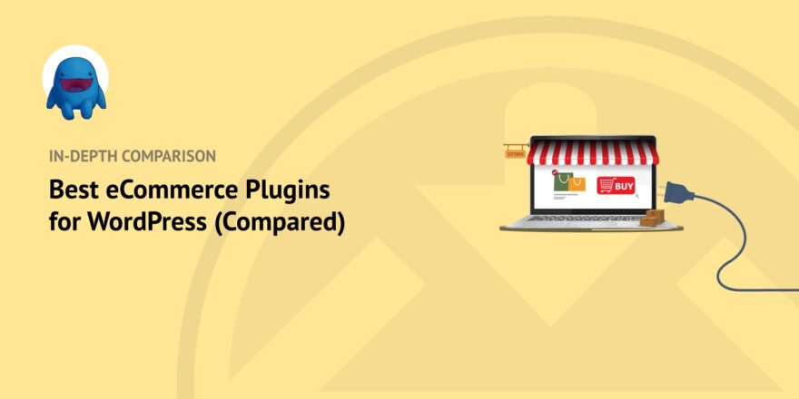 6 Best eCommerce Plugins for WordPress (Compared)