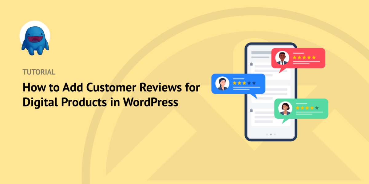 How to Add WordPress Customer Reviews for Digital Products