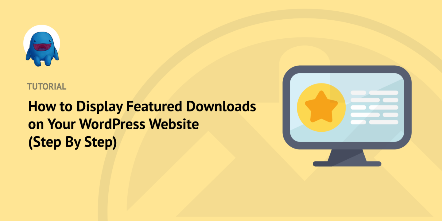 How to Display Featured Downloads in WordPress Websites