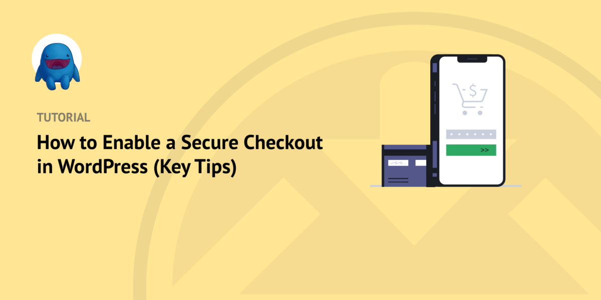 How to Enable Secure Checkout in WordPress (Best Ways)