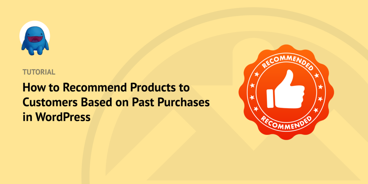 How to Recommend Products to Customers in WordPress