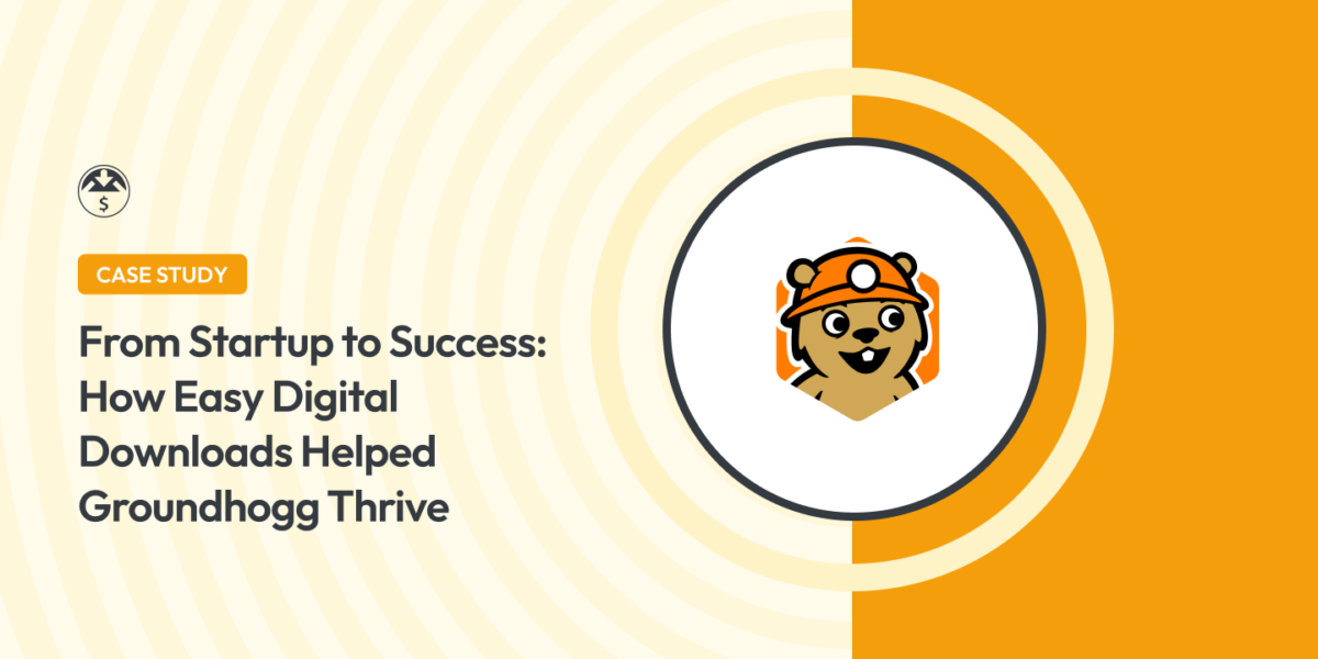 How Easy Digital Downloads Helped Groundhogg Thrive