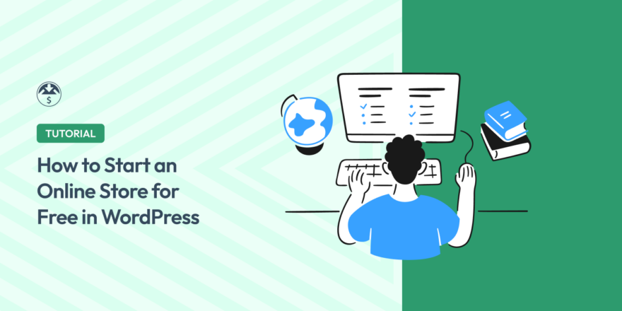 How to Start an Online Store for Free in WordPress