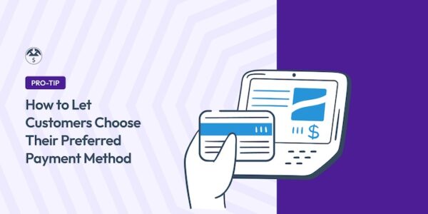 How to Let Customers Choose a Payment Method in WordPress