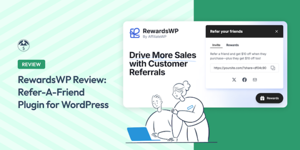 RewardsWP : Meilleur plugin WordPress « Parrainez un ami » ? (Mon avis)